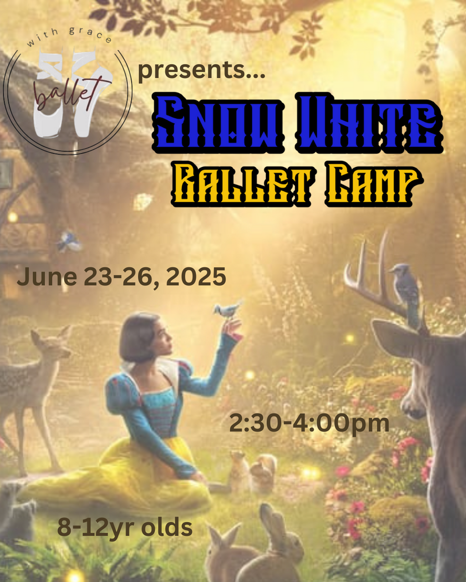 WGPA Snow White Ballet Camp Summer 2025 (8-12 yr olds) – Grace Shop